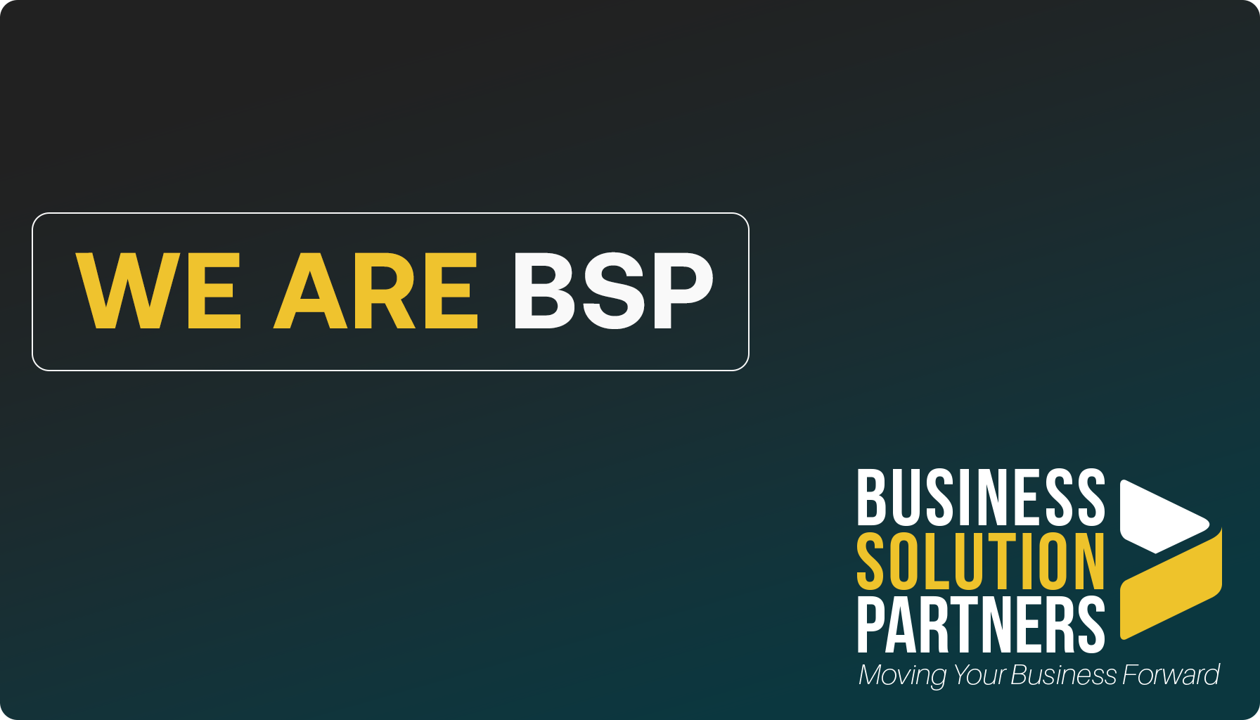 We Are BSP - Your NetSuite Partner